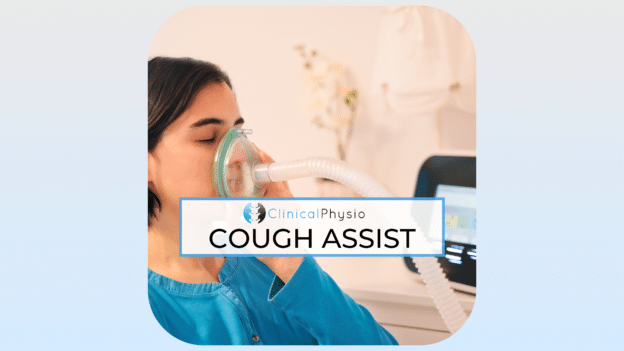 Cough Assist – Clinical Physio Membership