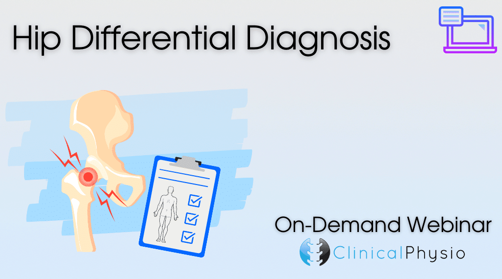 MSK Differential Diagnosis – Clinical Physio Membership