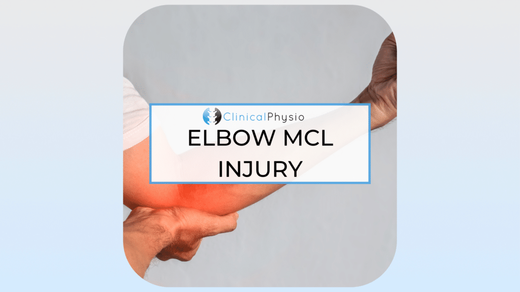 Elbow Medial Collateral Ligament Injury – Clinical Physio Membership