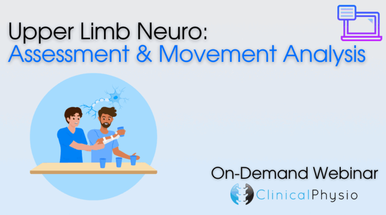 Neuro Assessment – Clinical Physio Membership