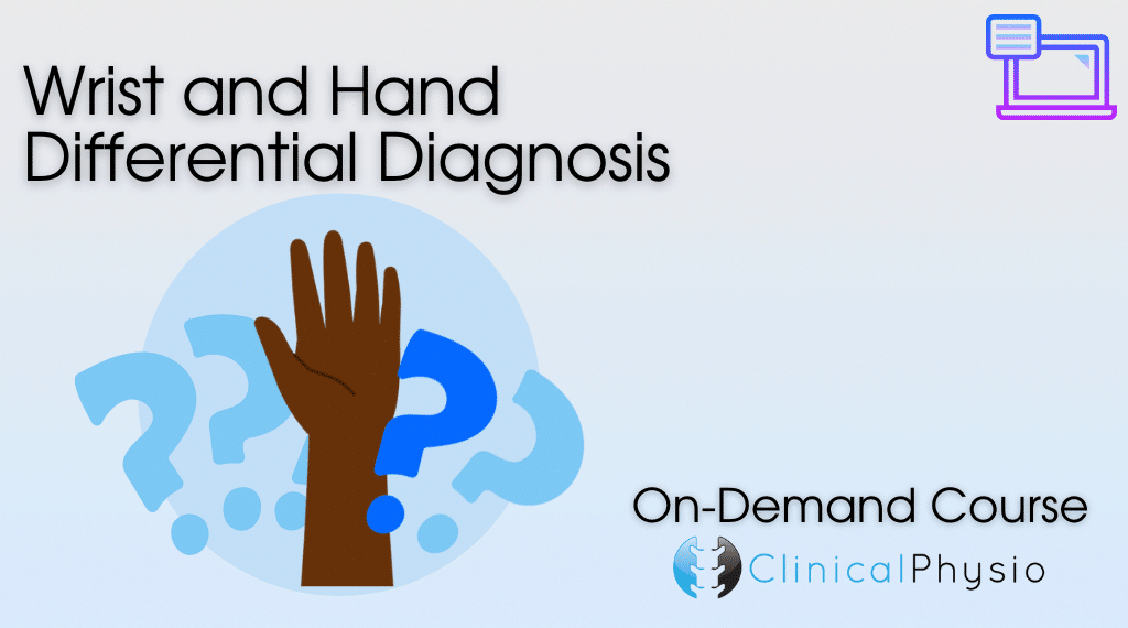 MSK Differential Diagnosis – Clinical Physio Membership